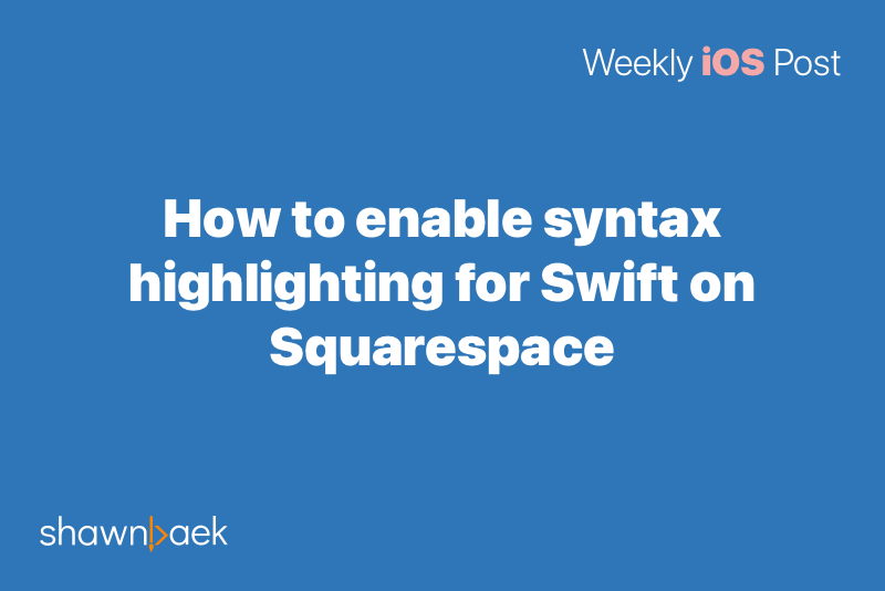 How to enable syntax highlighting for Swift on Squarespace – Shawn